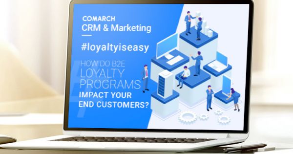 How to Build a Long-term, Attractive Loyalty Program | COMARCH SA