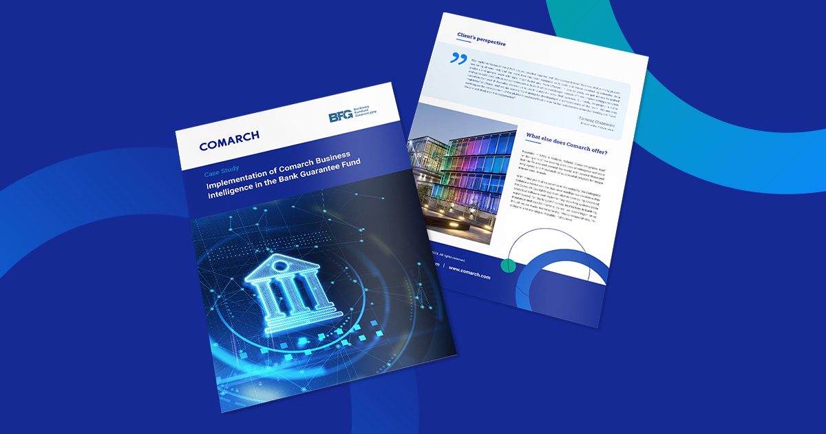 Case study Comarch BI at the Bank Guarantee Fund | COMARCH SA