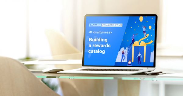 Building a rewards catalog | COMARCH SA