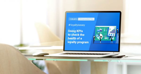 Using KPIs to check the health of a loyalty program | COMARCH SA
