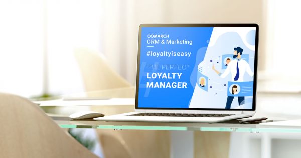 Loyalty specialist - how to find the perfect person | COMARCH SA